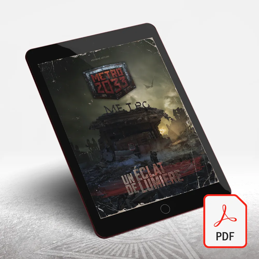Metro 2033 - Metro 2033 - Un Eclat de Lumière - Arkhane Asylum Edition de jeu de rôle