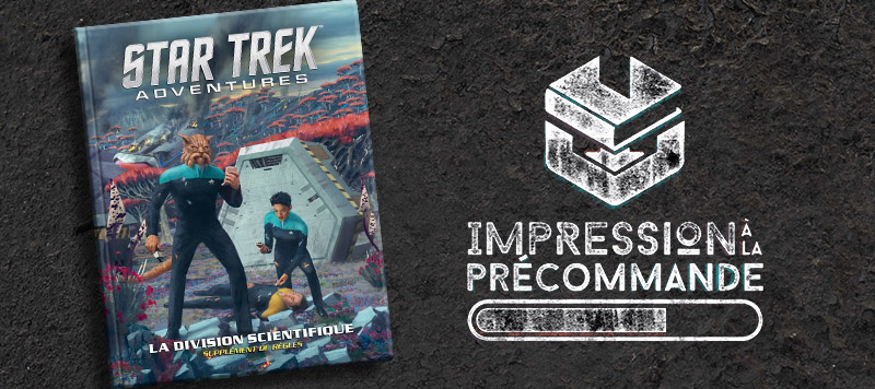 Star Trek Adventures — La Division Scientifique en précommande ...